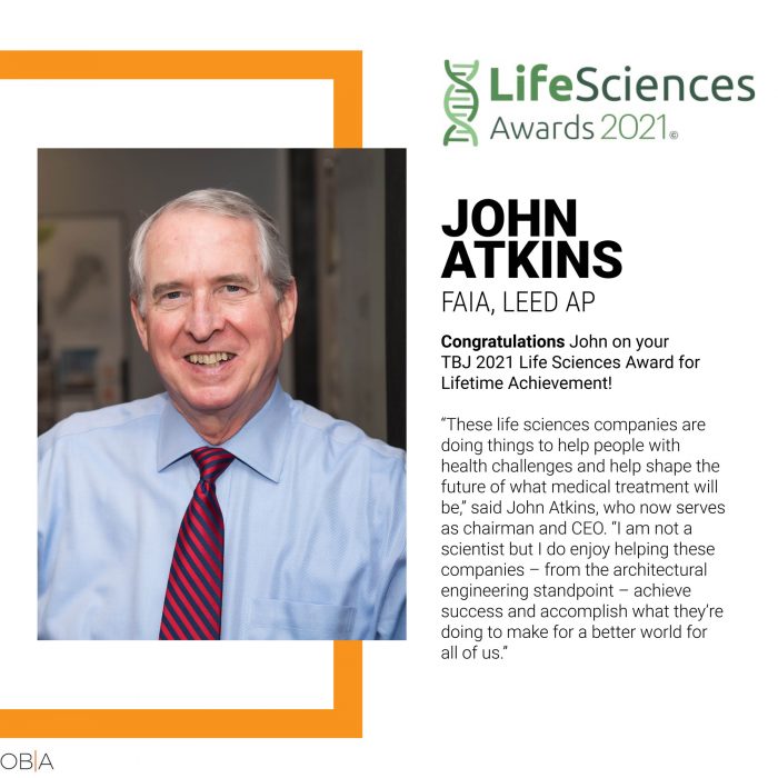 John Atkins, III, FAIA, has been recognized for his role in building ...