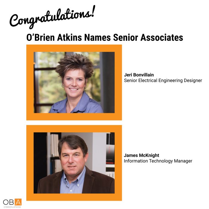 New Senior Associates Named - O'Brien Atkins Associates, PA